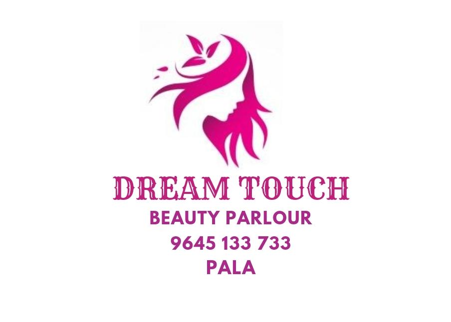 DREAM TOUCH BEAUTY SALON PALA - PALA