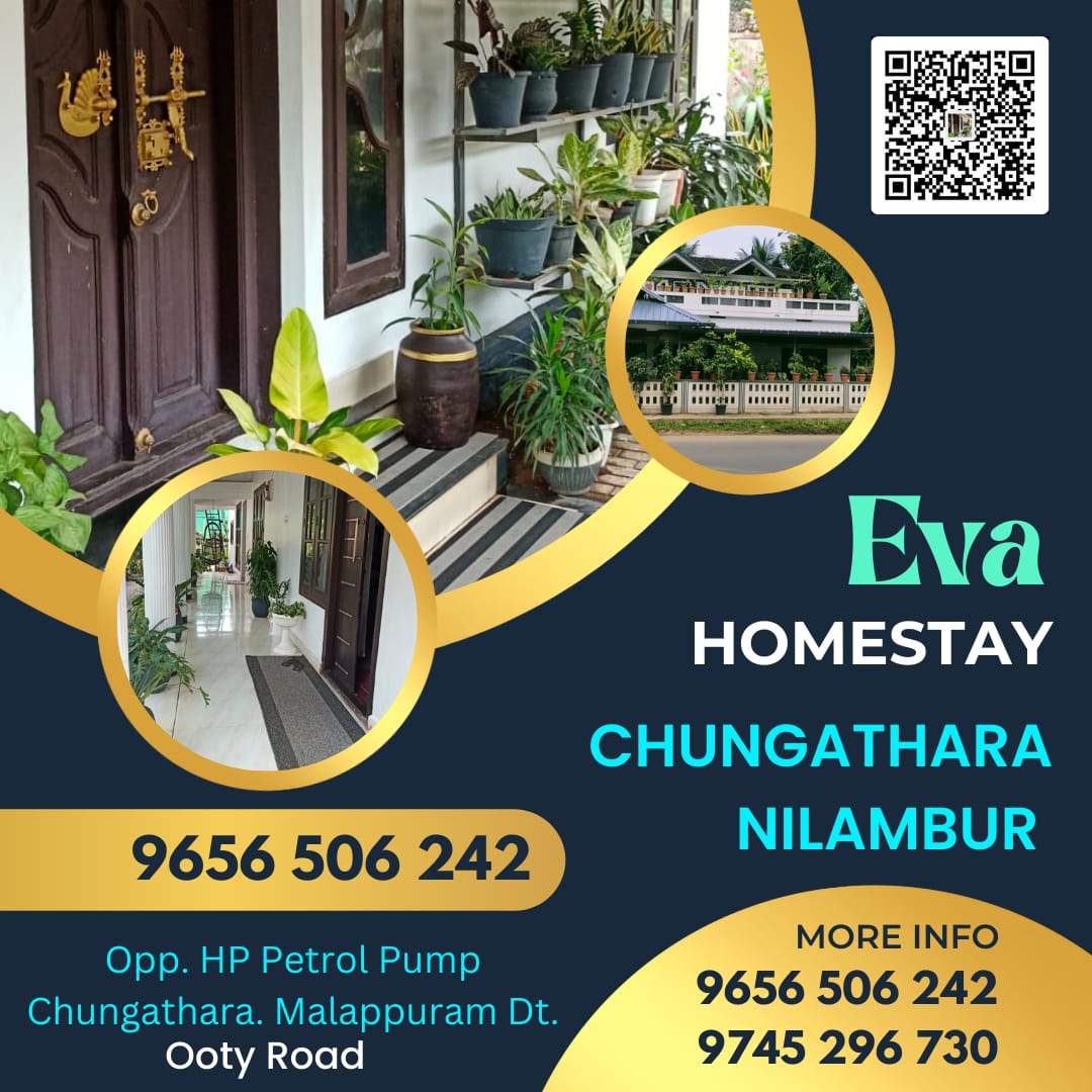 Eva Homestay Chungathara - Nilambur - CHUNGATHARA