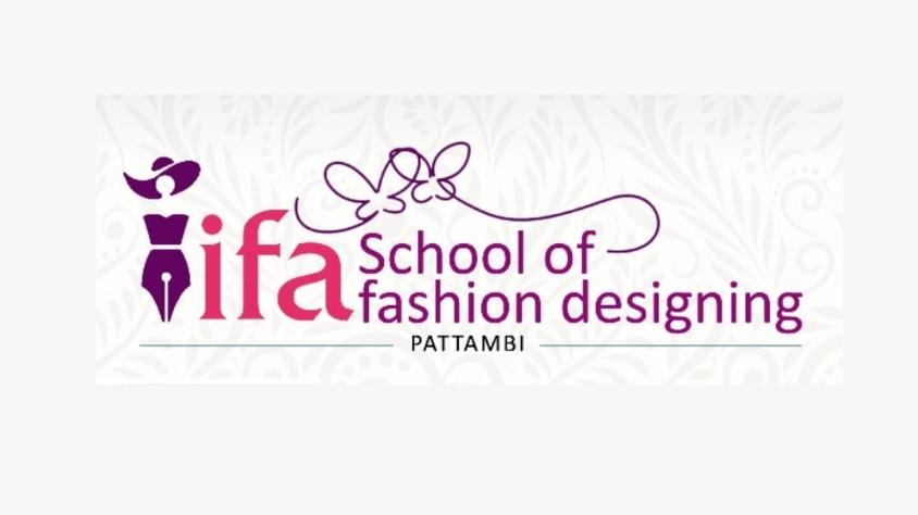 IFA SCHOOL OF FASHION DESIGNING PATTAMBI - PATTAMBI