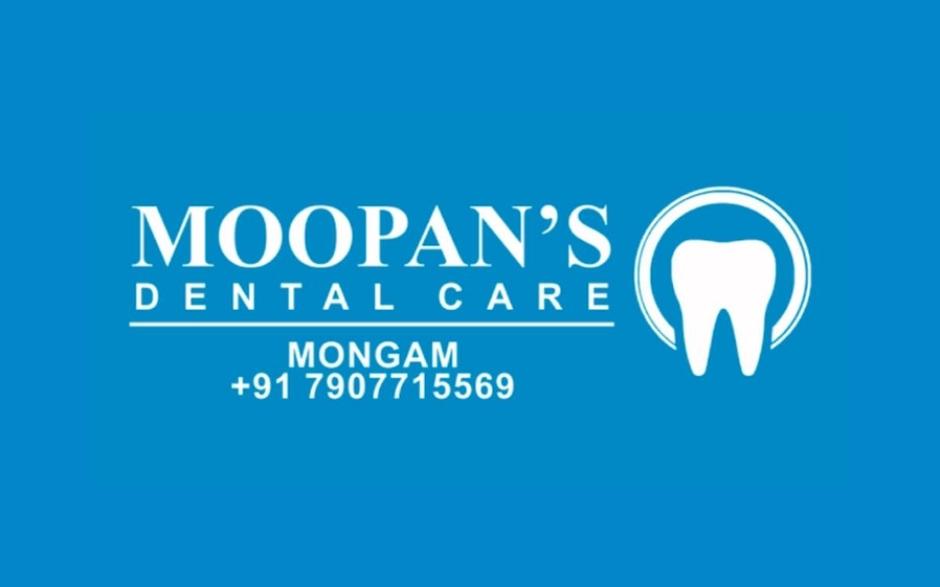 MOOPAN'S DENTAL CARE MONGAM - MONGAM