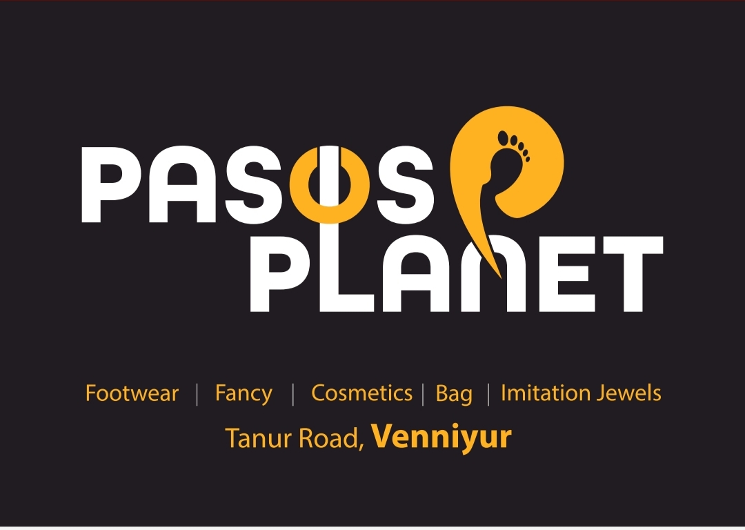 Pasos Planet Fancy & Footwear Venniyur - VENNIYOOR
