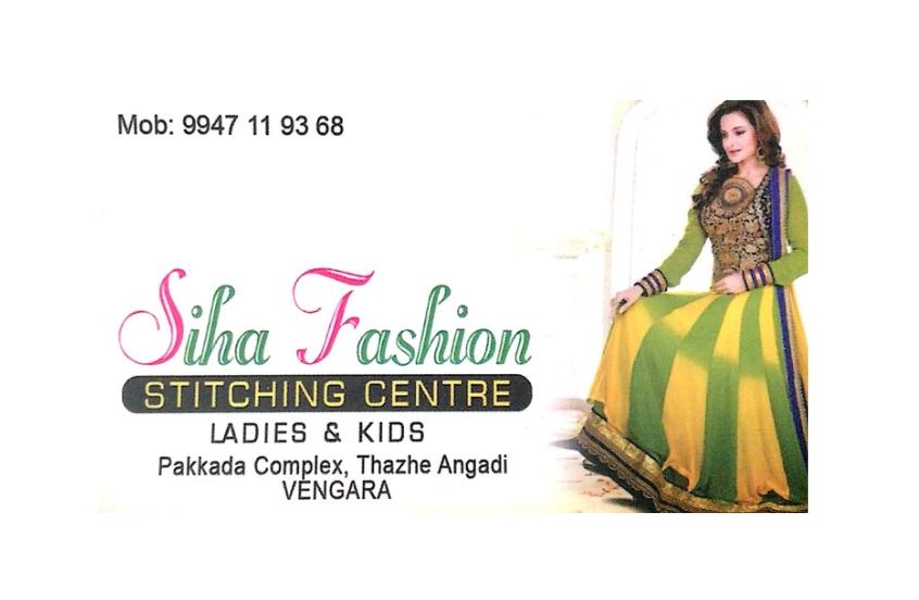 SIHA FASHION STITCHING CENTRE VENGARA - VENGARA
